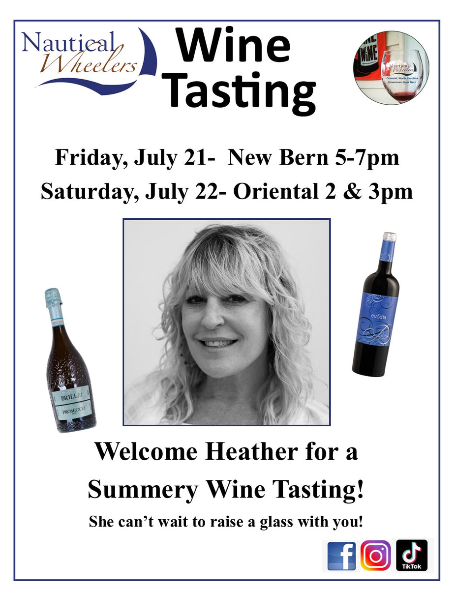 Summer Wine Tasting! – Nautical Wheelers Oriental & New Bern