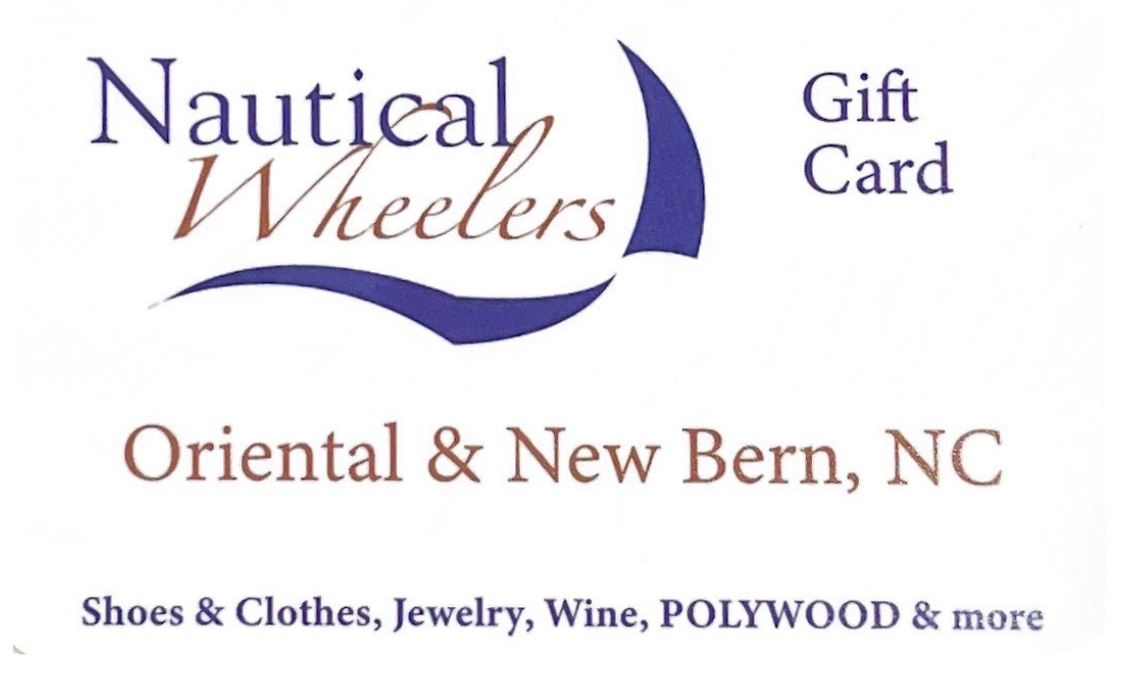 *NEW* In Store Gift Card – Nautical Wheelers Oriental & New Bern